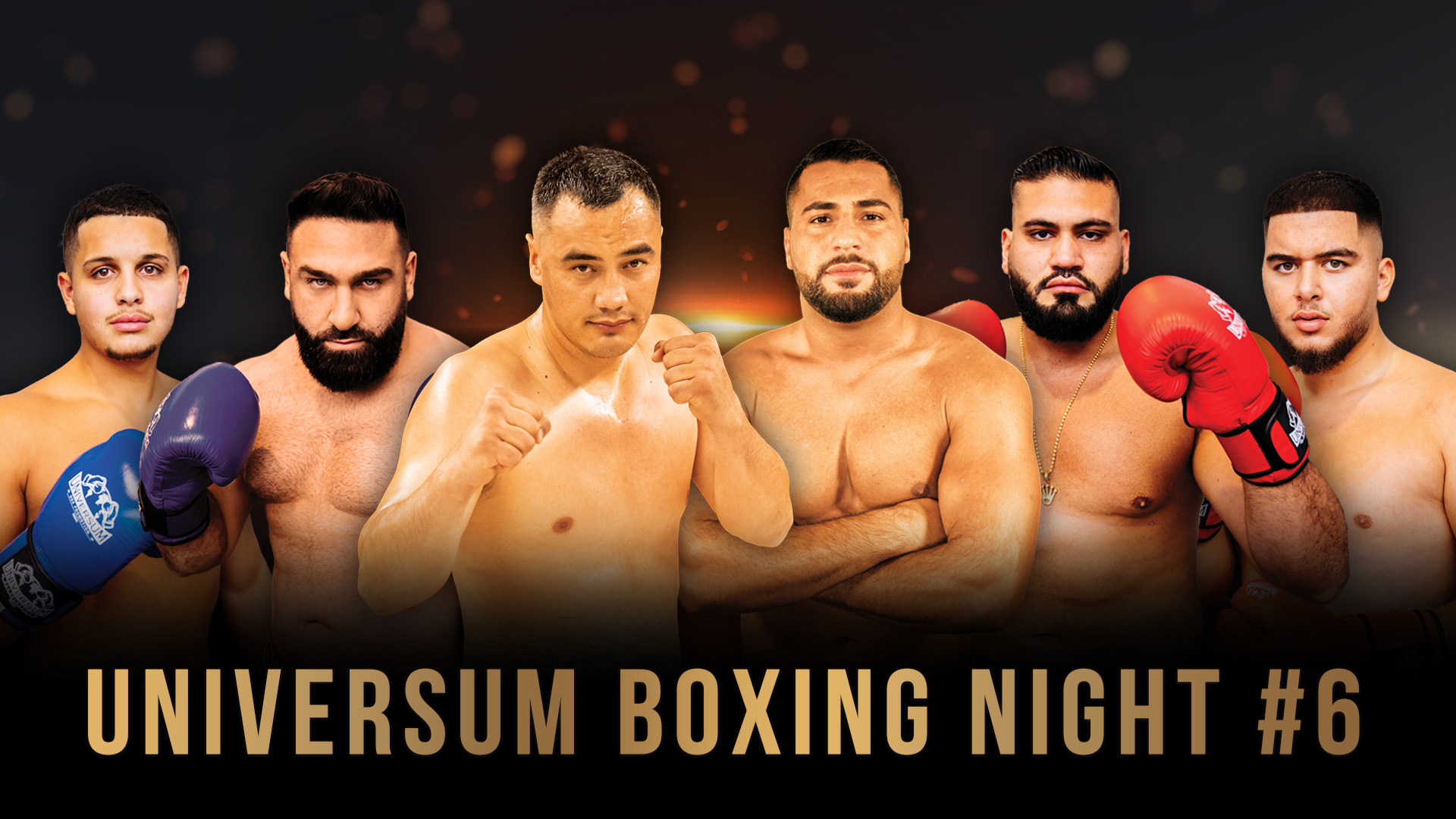 UNIVERSUM BOXING NIGHT #6 - Universum Box-Promotion Global GmbH